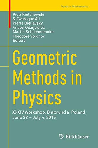 Buy Geometric Methods in Physics Book Online at Low Prices in India ...