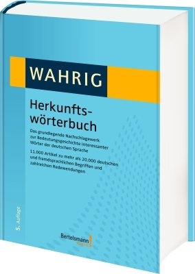 WAHRIG Band 6 Herkunftswörterbuch : Amazon.de: Bücher