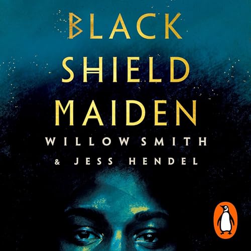 Black Shield Maiden (Audio Download): Willow Smith, Jess Hendel, Willow ...