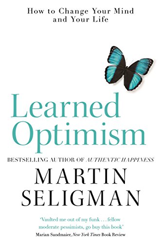 Amazon | Learned Optimism: How to Change Your Mind and Your Life (English Edition) [Kindle ...