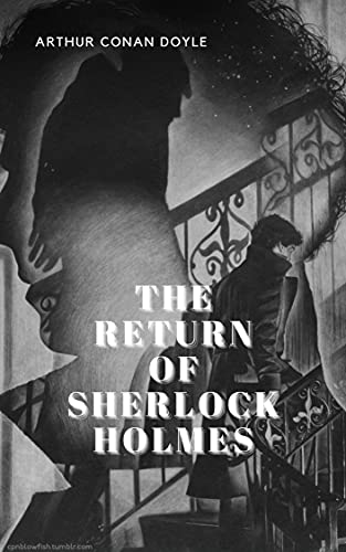 The Return of Sherlock Holmes: A detective novel - Kindle edition by ...