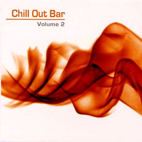 Play Chill Out Bar Vol. 2 by VARIOUS ARTISTS on Amazon Music