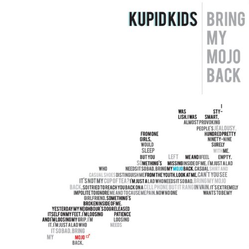 Play Bring My Mojo Back by Kupid Kids on Amazon Music