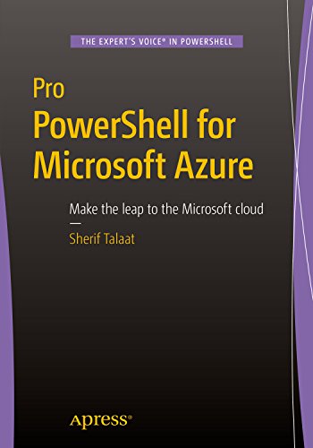 Pro PowerShell for Microsoft Azure eBook : Talaat, Sherif: Amazon.co.uk ...