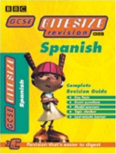 GCSE BITESIZE COMPLETE REVISION GUIDE SPANISH (Bitesize GCSE) : O ...