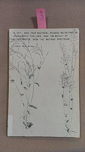 Amazon.com: X-Ray- and fast neutron induced mutations in Arabidopsis ...