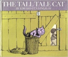 The Tall Tale Cat: Cunningham, Edward: 9780875293783: Amazon.com: Books