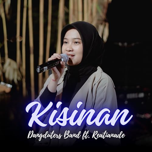 Écouter Kisinan par Restianade feat. Dangduters band sur Amazon Music ...
