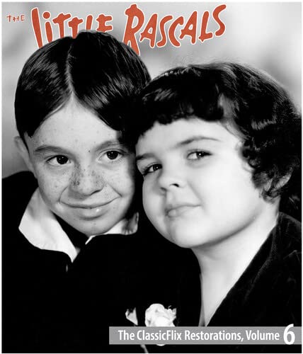 Amazon.com: The Little Rascals: The ClassicFlix Restorations, Volume 6 ...