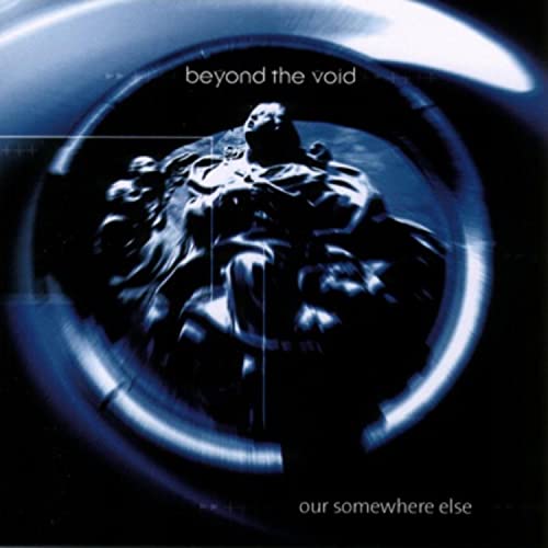 Our Somewhere Else by Beyond the Void on Amazon Music - Amazon.co.uk