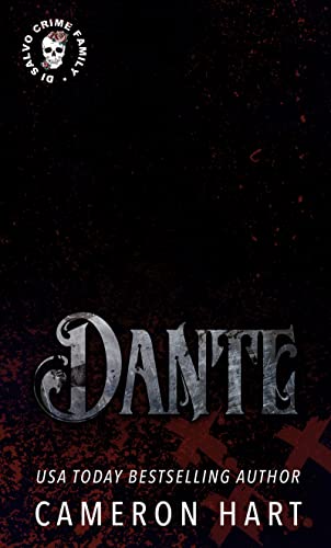 Dante (Di Salvo Crime Family Book 2) eBook : Hart, Cameron: Amazon.in: Kindle Store