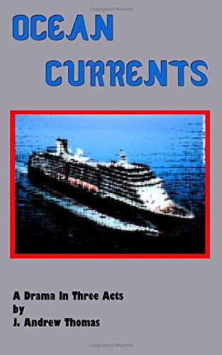 Ocean Currents: Thomas, J. Andrew: 9781974652310: Amazon.com: Books