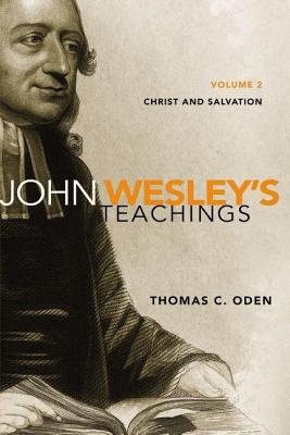 Amazon.in: Buy By Thomas C. Oden John Wesley's Teachings, Volume 2 ...