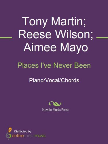 Places I've Never Been - Kindle edition by Aimee Mayo, Mark Wills ...