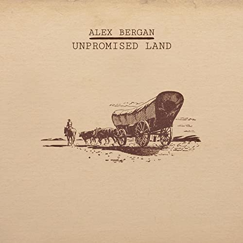 Play Unpromised Land by Alex Bergan on Amazon Music