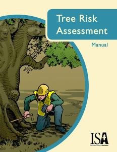 Tree Risk Assessment: 9781881956778: Amazon.com: Books