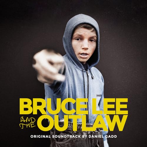 Play Bruce Lee and the Outlaw (Original Motion Picture Soundtrack) by ...