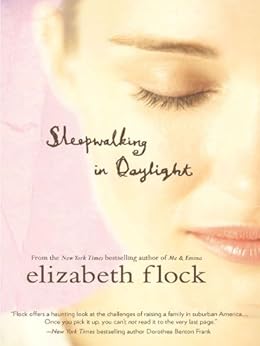 Sleepwalking in Daylight - Kindle edition by Flock, Elizabeth ...