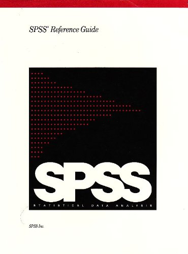 SPSS reference guide: unknown author: 9780918469625: Amazon.com: Books