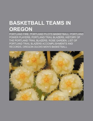 Amazon.co.jp: Basketball Teams in Oregon: Portland Fire, Portland ...