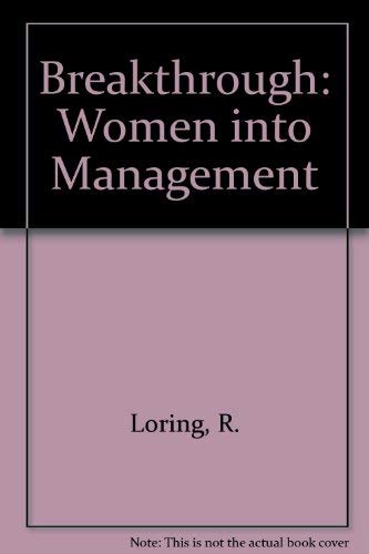 Breakthrough: Women into Management: 9780442248932: Amazon.com: Books