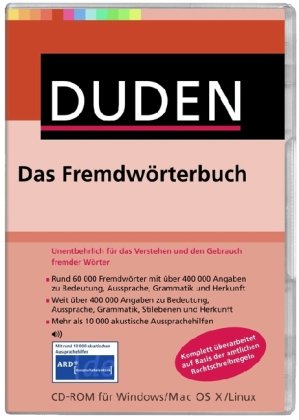 Das Fremdwörterbuch: Unentbehrlich für das Verstehen und den Gebrauch ...