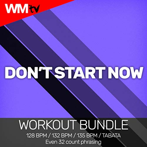 Play Don't Start Now (Workout Bundle / Even 32 Count Phrasing) by ...