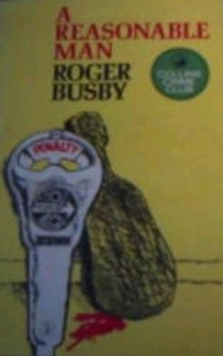 Reasonable Man: Roger Busby: 9780002317078: Amazon.com: Books