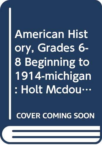 Amazon.com: Holt McDougal United States History: Beginnings to 1914 ...