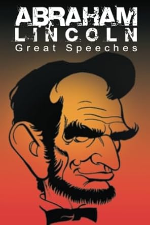 Abraham Lincoln: Great Speeches | Amazon.com.br