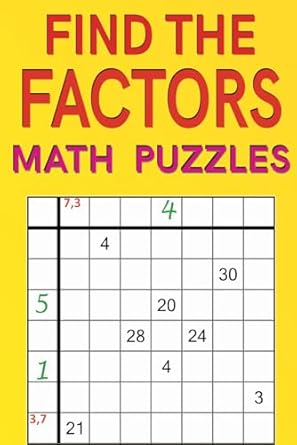 Find the Factors Math Puzzles: medium and hard level; 188 puzzles: V ...