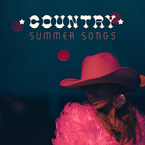 Play Country Summer Songs: Rhythmic Music, Wild West Party by VARIOUS ...