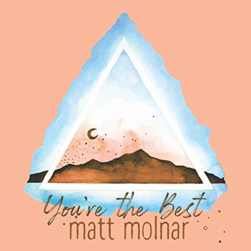 You're the Best by Matt Molnar on Amazon Music - Amazon.com