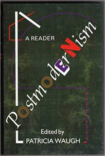 Postmodernism: A Reader: Patricia Waugh: 9780340573808: Amazon.com: Books