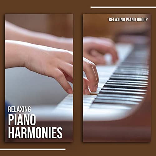Play Relaxing Piano Harmonies by Relaxing Piano Group on Amazon Music