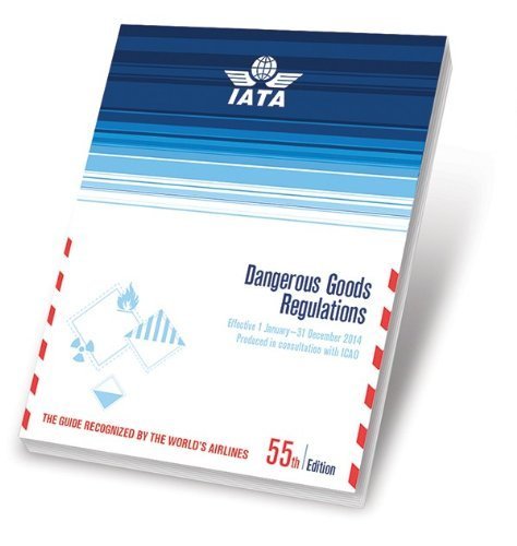 Buy Dangerous Goods Regulations 2014: Iata - Resolution 618 Attachment ...