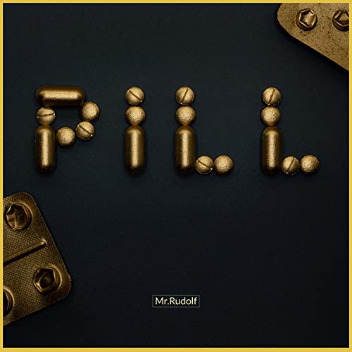 Écouter Pill de Mr Rudolf sur Amazon Music Unlimited
