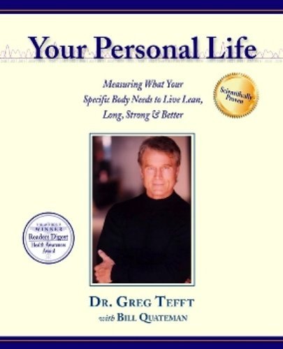 Your Personal Life: Measuring What Your Specific Body Needs to Live ...