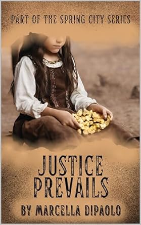Amazon.com: Justice Prevails (The Spring City Series Book 1) eBook ...