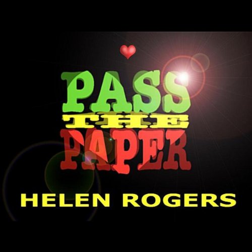 Amazon.com: Pass the Paper (Reggae Version) : Helen Rogers: Digital Music