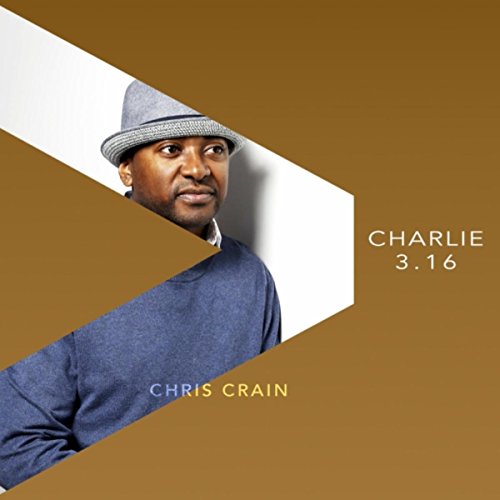 Charlie 3.16 von Chris Crain bei Amazon Music - Amazon.de