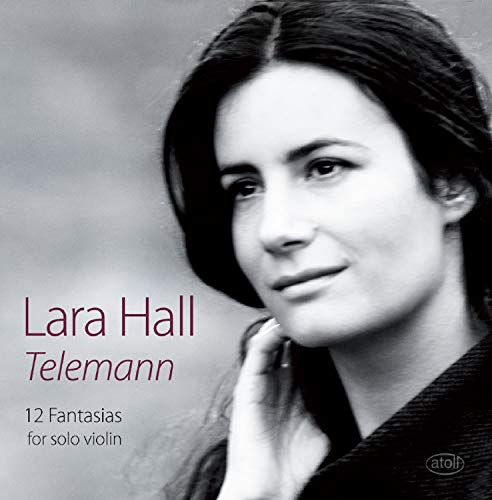 Amazon MusicでLara HallのTelemann: 12 Fantasias for Solo Violinを再生する