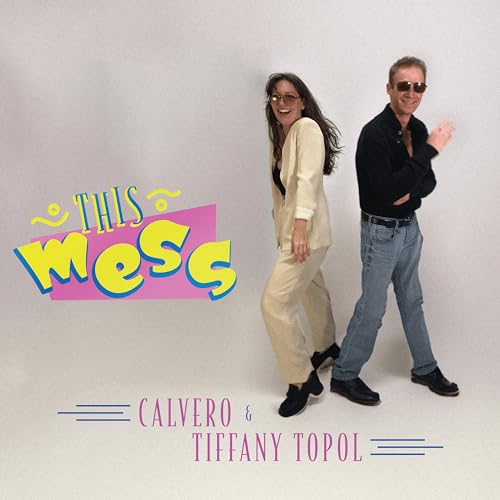 Play This Mess by Calvero & Tiffany Topol on Amazon Music