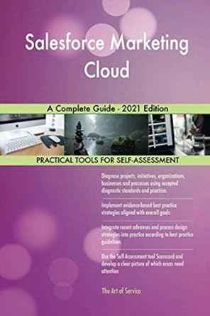 Salesforce Marketing Cloud A Complete Guide - 2021 Edition : The Art of ...