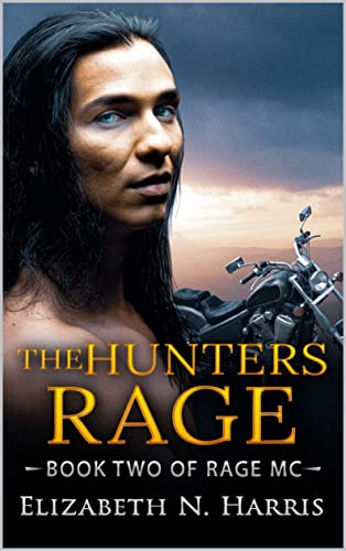 Amazon.com: The Hunters Rage. (Rage MC Book 2) eBook : Harris ...