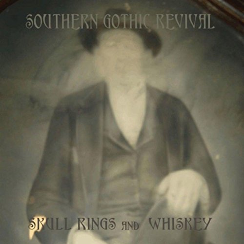 Amazon.com: Skull Rings and Whiskey [Explicit] : Southern Gothic ...