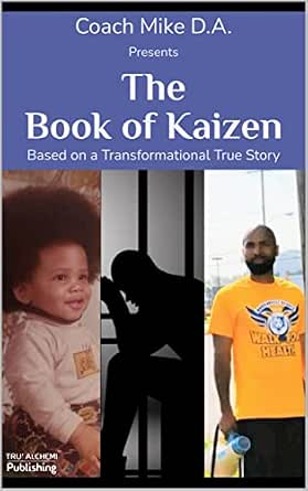 Amazon.com: The Book of Kaizen: Based on a Transformational True Story ...