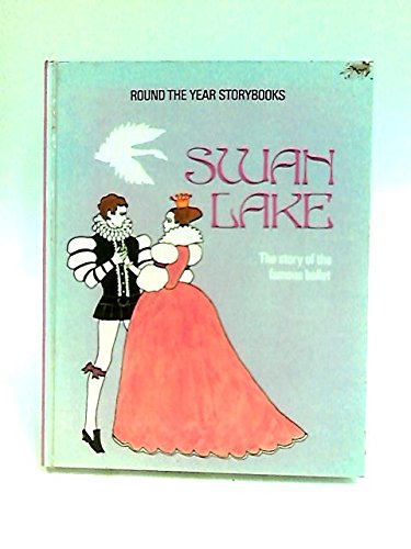 Swan Lake (Round the year storybooks): Amazon.co.uk: Laurence Collinson ...