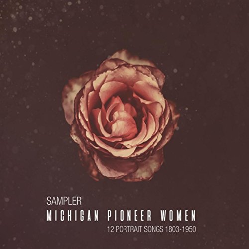 Amazon.com: Sampler: Michigan Pioneer Women : Candace Corrigan: Digital ...
