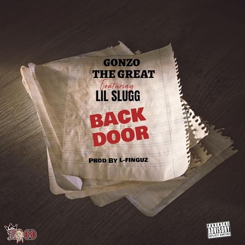 Play Backdoor by Lil Slugg feat. Gonzo The Great on Amazon Music